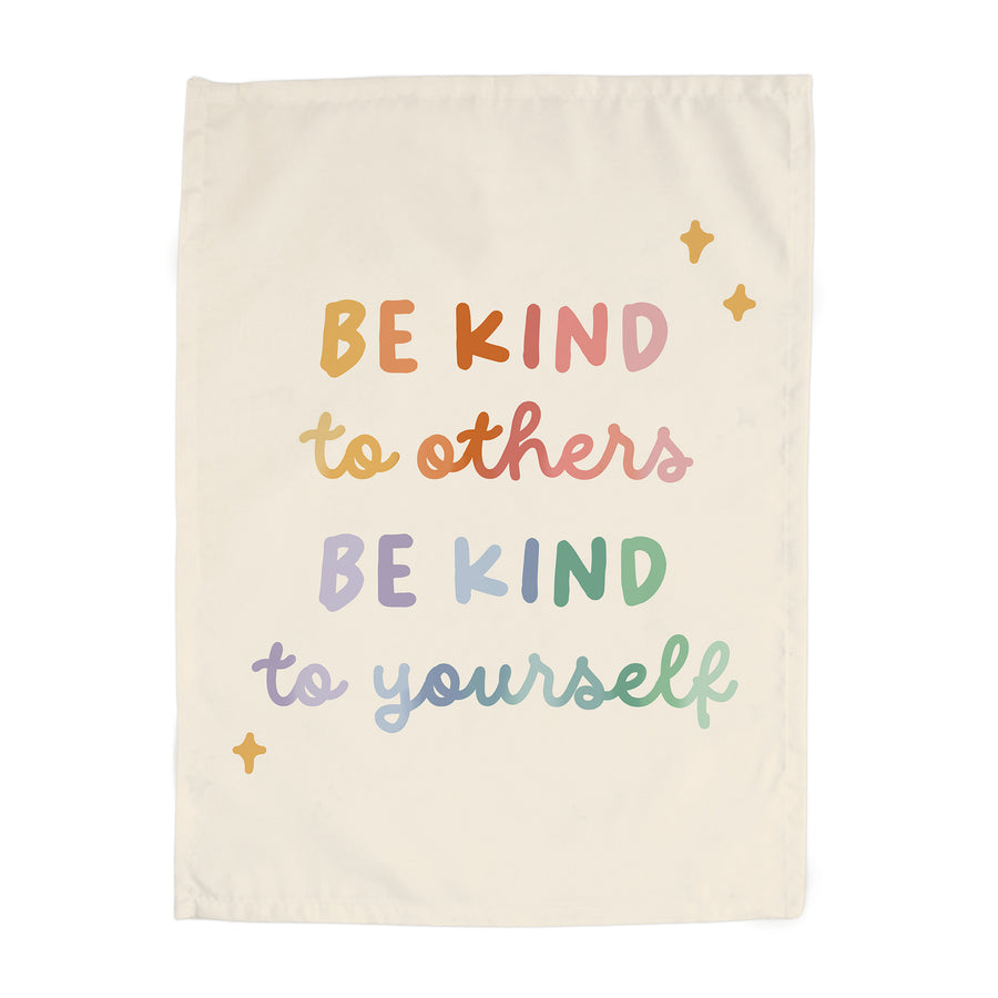 Be Kind to Others Be Kind To Yourself Banner – Hunny Prints®